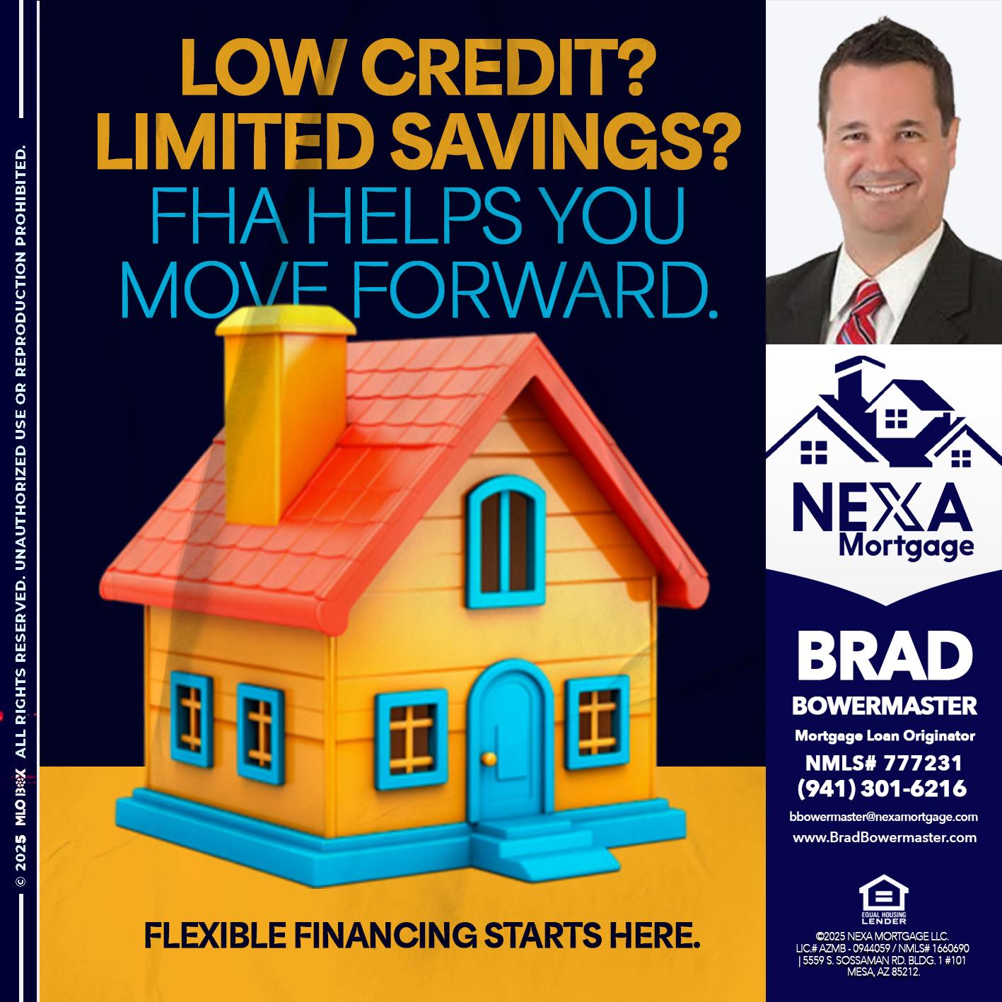 LOW CREDIT? - Brad Bowermaster -Loan Officer