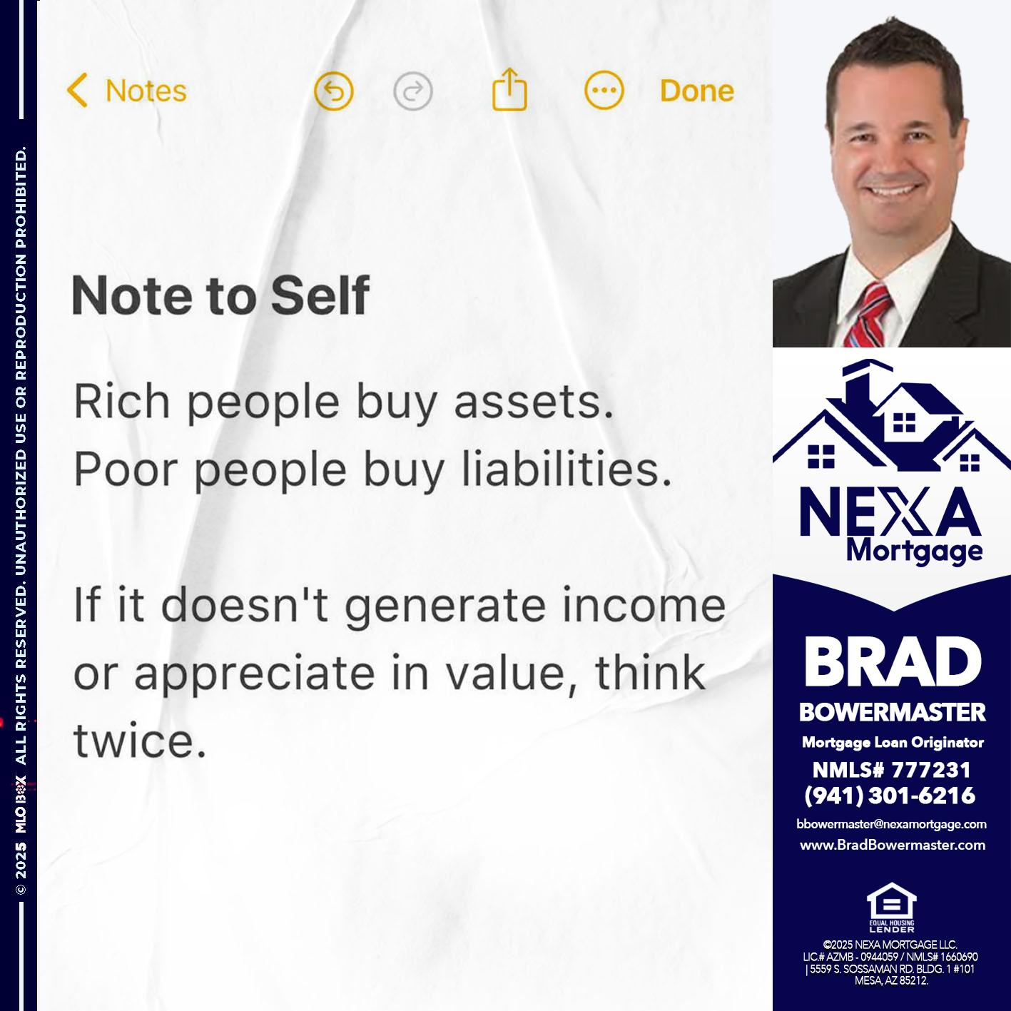 NOTE TO SELF - Brad Bowermaster -Loan Officer